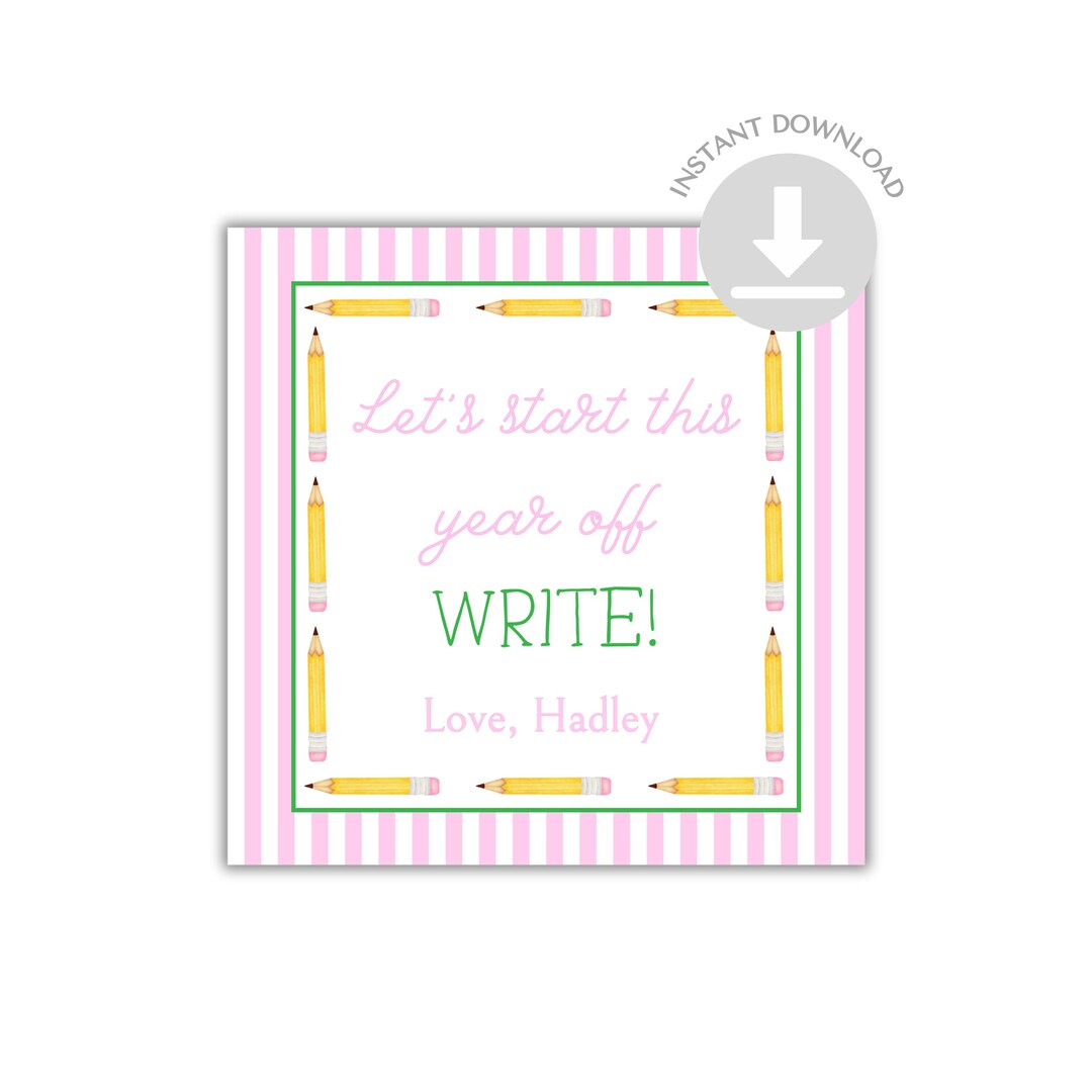 Printable Let's Start This Year off Write Gift Tag / Pink Stripes ...