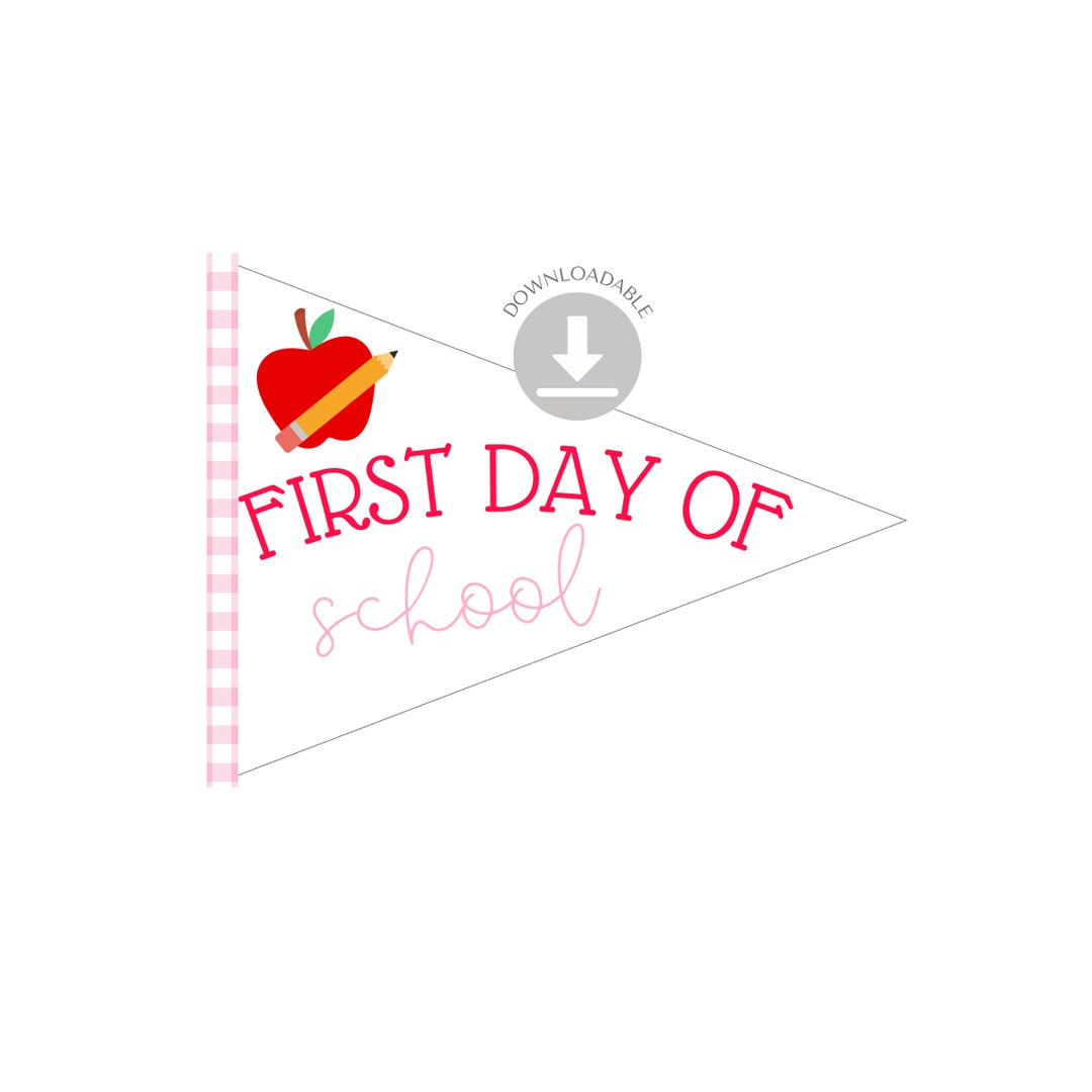 Printable First Day of School Pennant Flag Pink Gingham Apple - Etsy