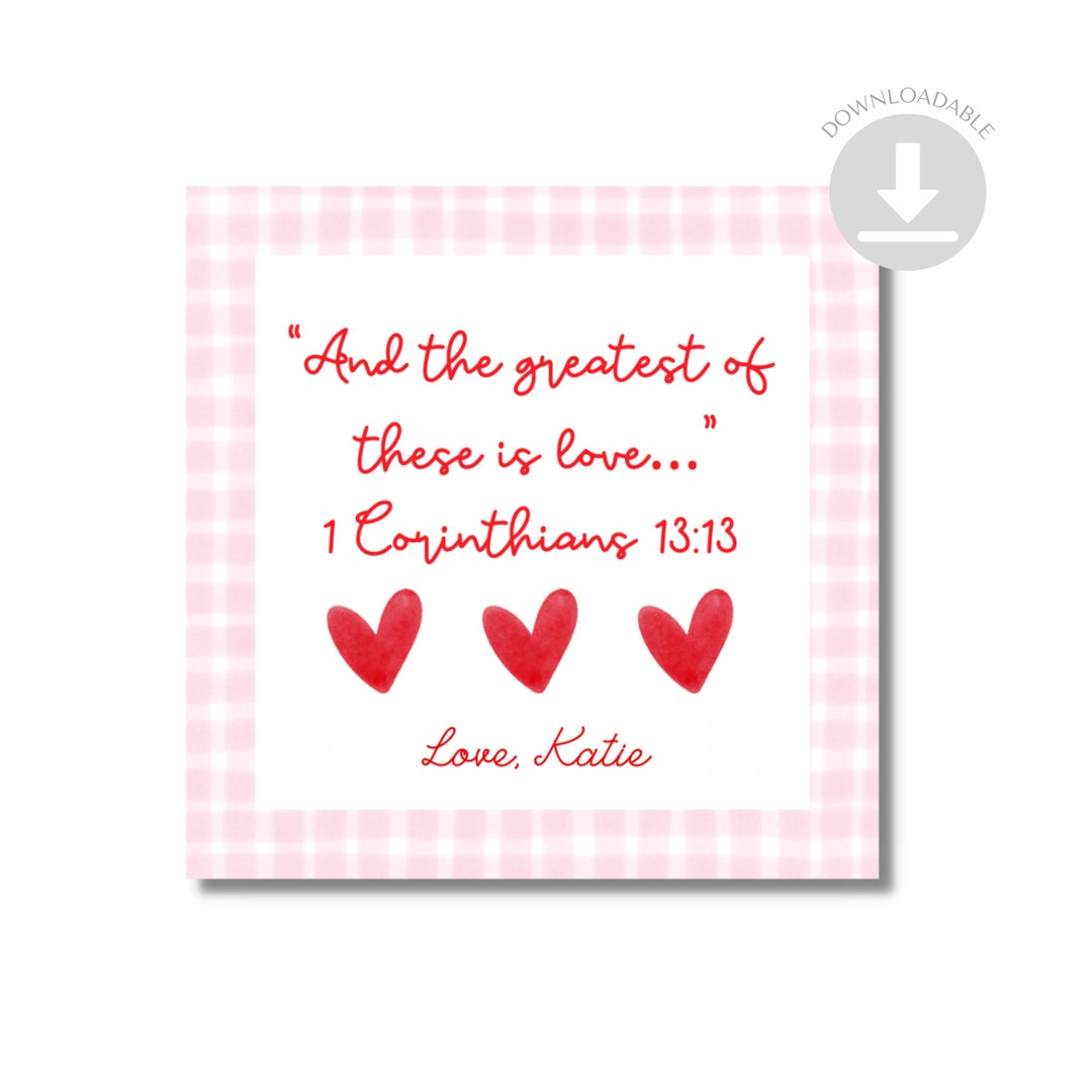 Printable and the Greatest of These is Love 1 Corinthians 13:13 ...