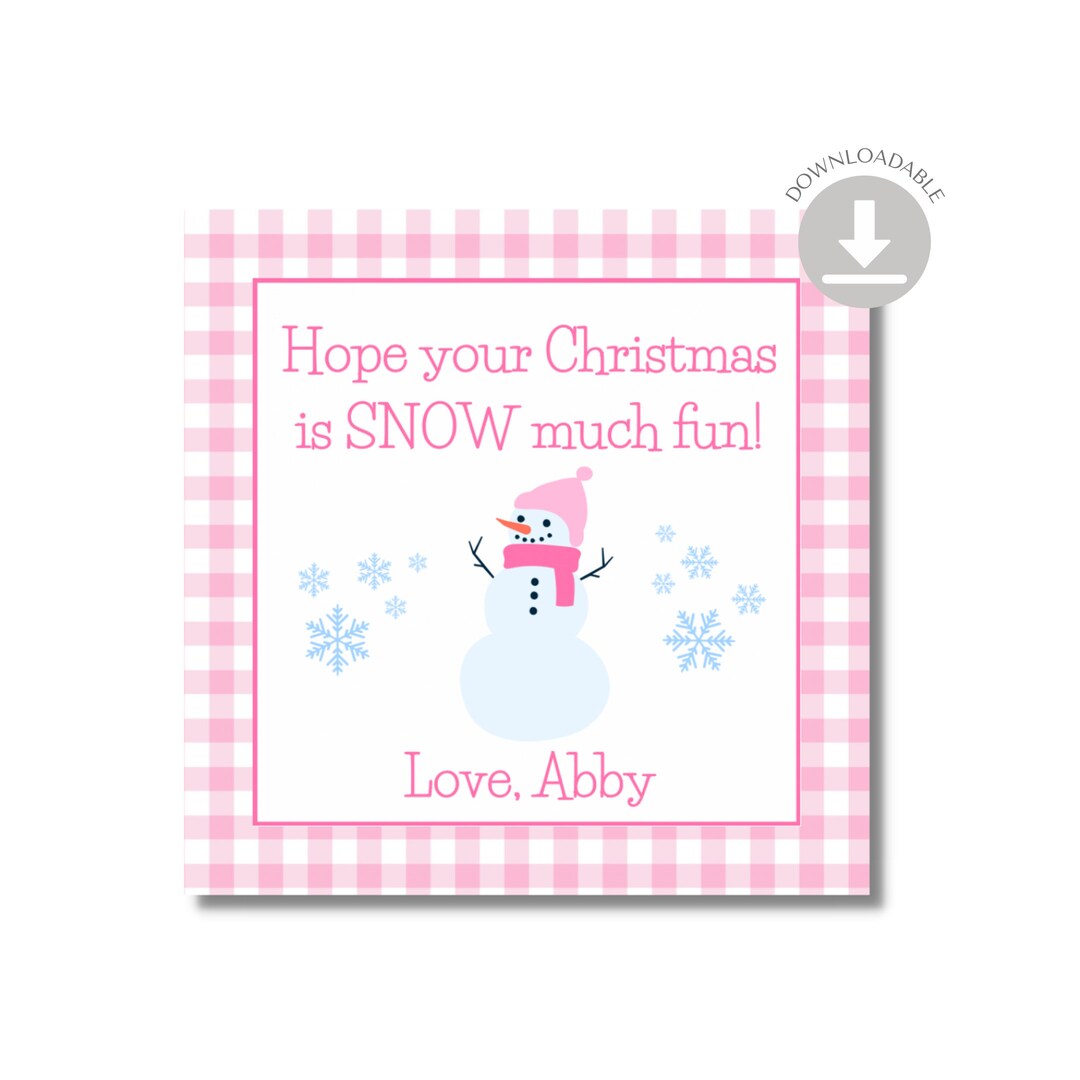 Printable Christmas Gift Tag / Hope Your Christmas is SNOW - Etsy