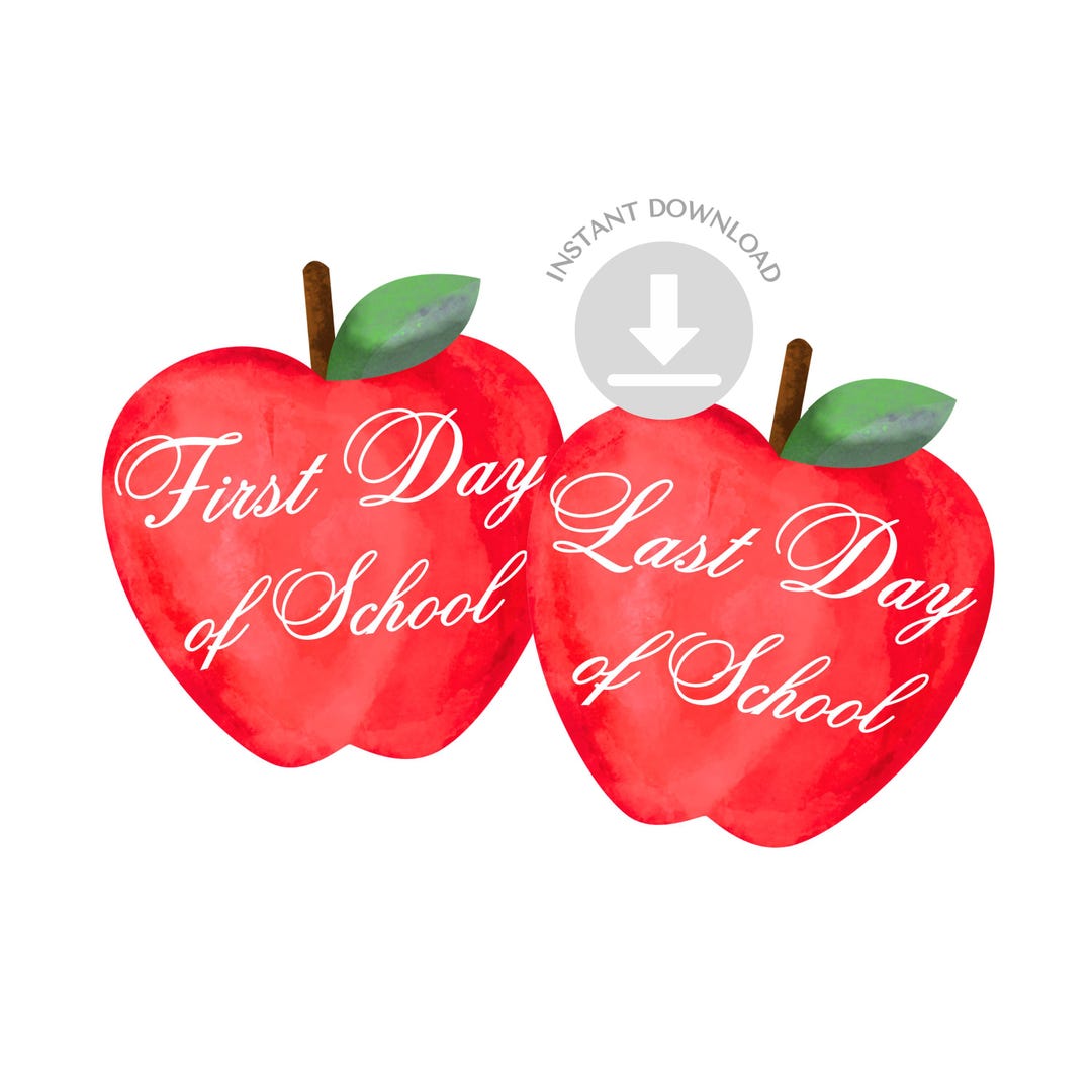 First Day/last Day School Apple Wands Printable (digital Download) - Etsy