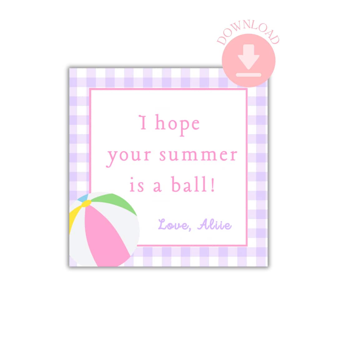 Printable I Hope Your Summer is a Ball Gift Tag , Purple and Pink - Etsy