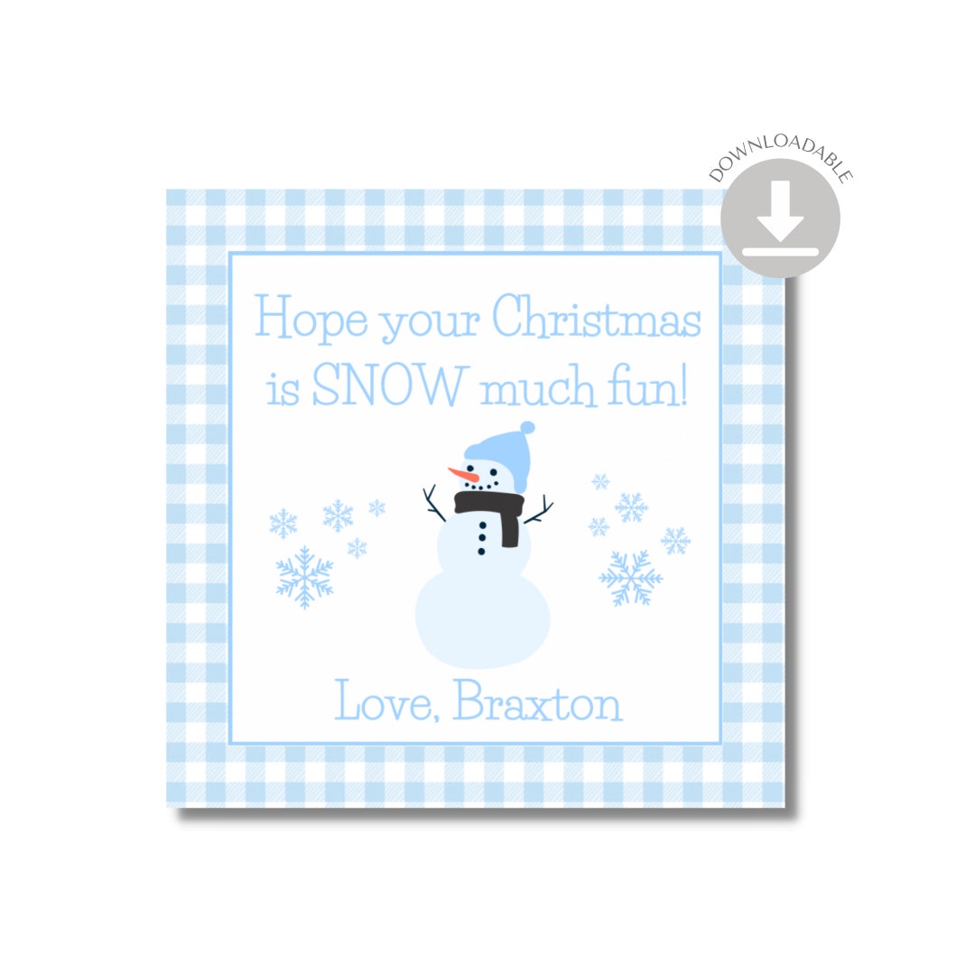 Printable Christmas Gift Tag / Hope Your Christmas is SNOW - Etsy