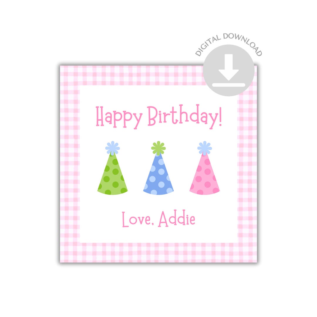 Printable Happy Birthday Gift Tag Pink Blue and Green Party Hats ...