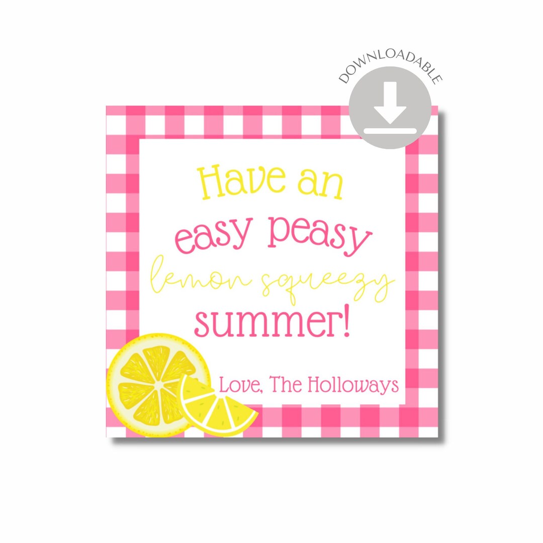 Printable Summer Tag Have an Easy Peasy Lemon Squeezy Summer - Etsy