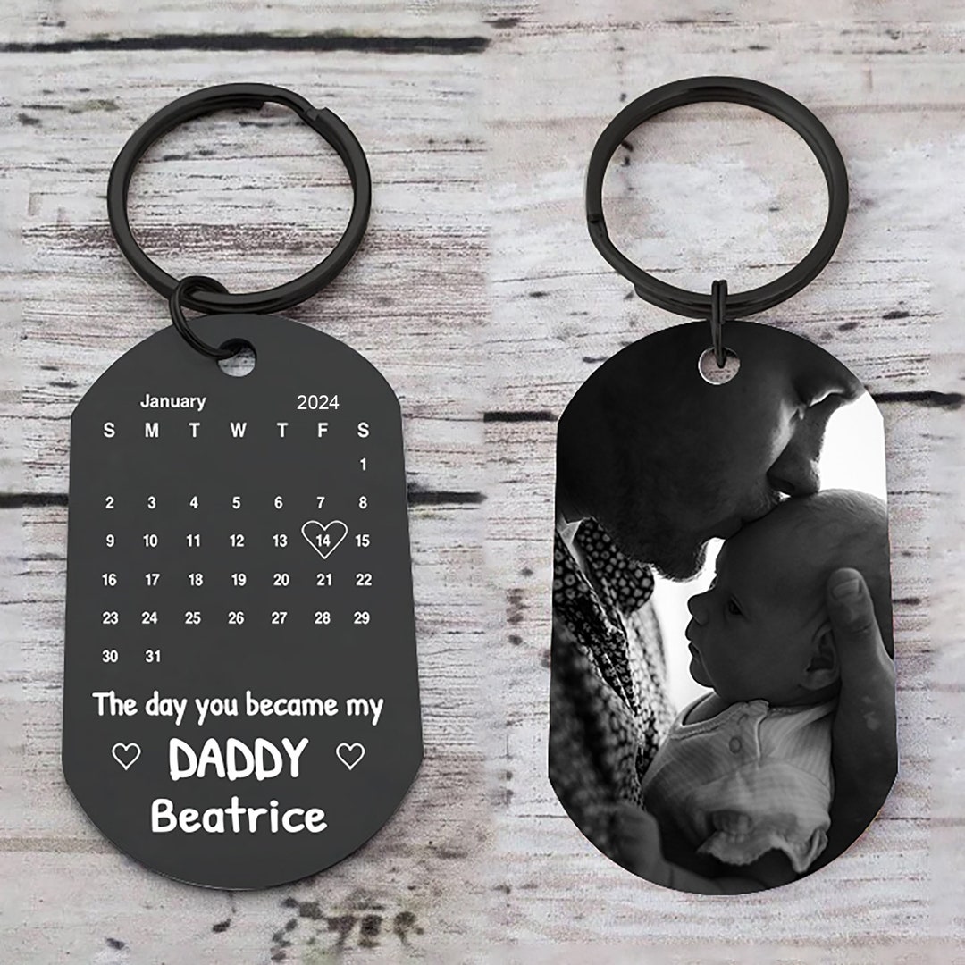 Personalized Photo Keychain,the Day You Become My Daddy,date Keychain ...