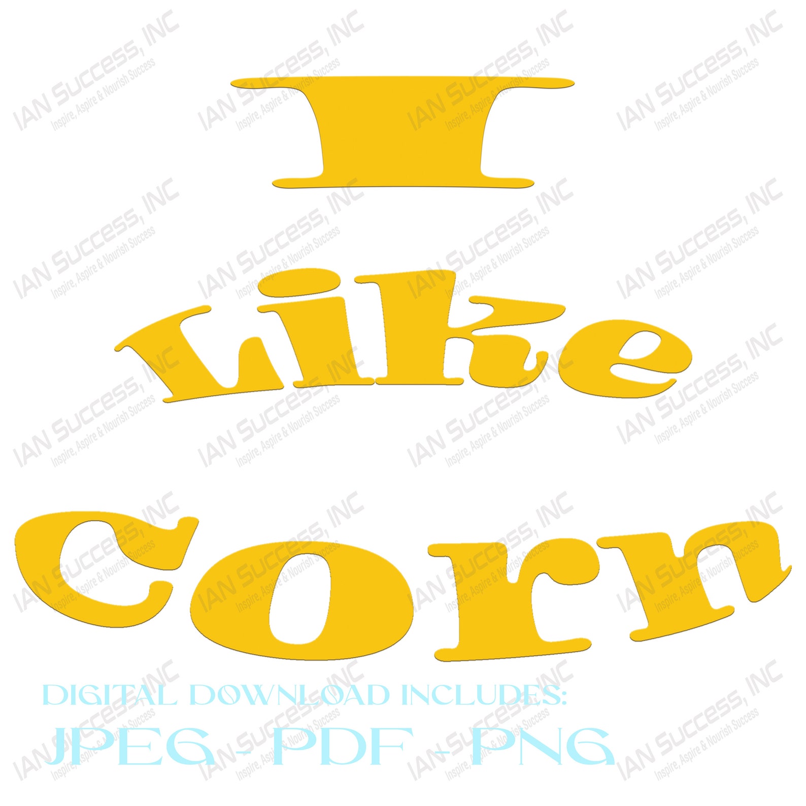 I Like Corn Design (jpeg, Pdf & Png) Digital Download - Etsy