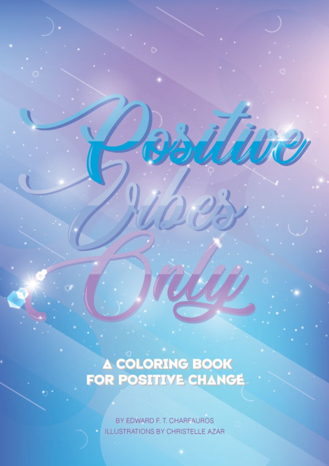 Positive Vibes Only: A Coloring Book for Positive Change - Etsy