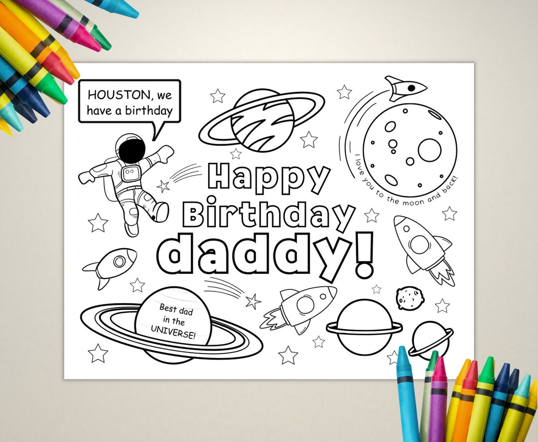 Space Theme Birthday Coloring Page for Dad, Printable Birthday Sheet ...