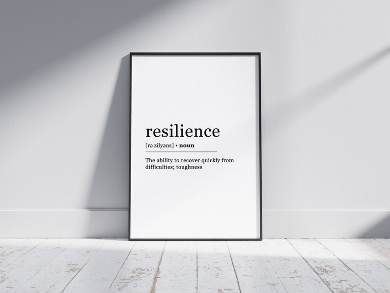 Resilience Definition Print / Wall Art Print / Home Decor Print ...