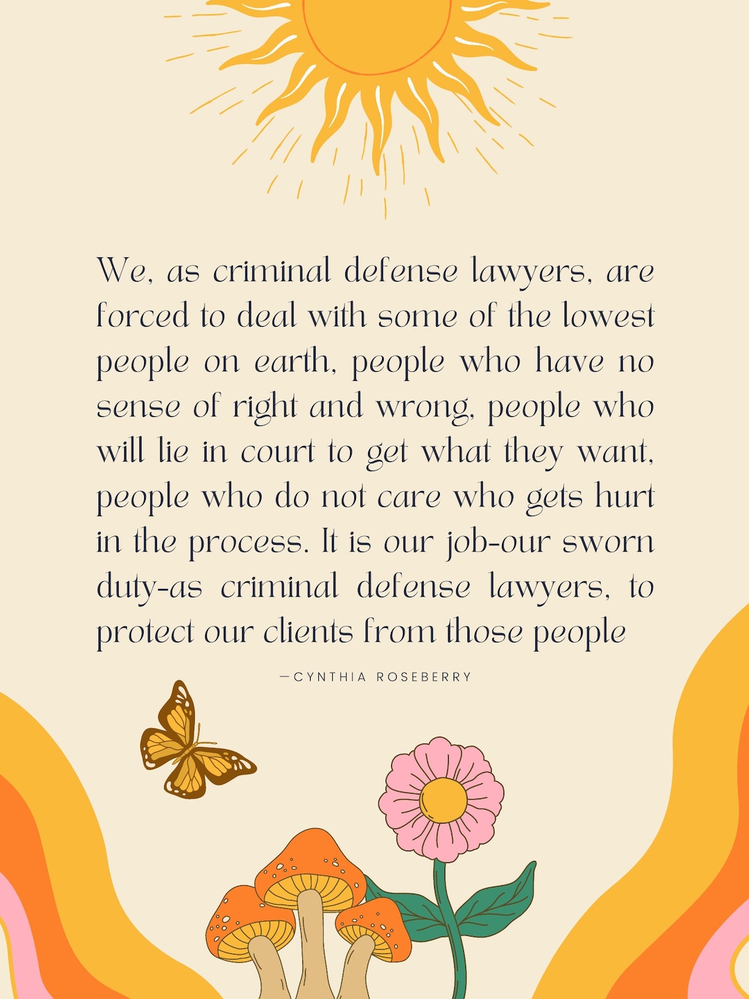 Cynthia Roseberry Quote - Public Defender Quote - Etsy