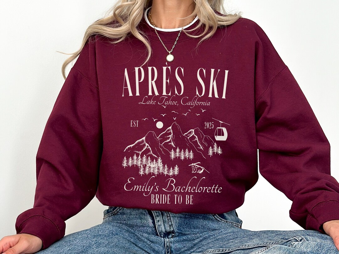 Custom Apres Ski Bachelorette Sweatshirt Winter Bachelorette Merch ...