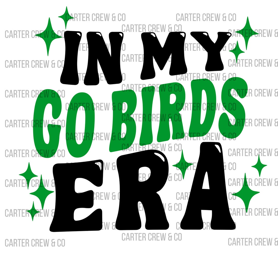 In My Go Birds Era Wavy - PNG SVG - Digital Download - Football ...