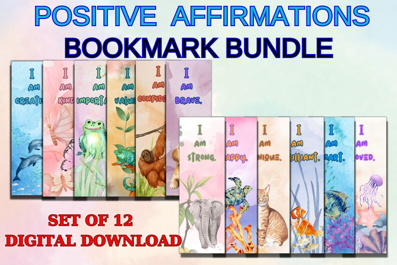 Printable Positive Affirmations Bookmarks for Kids, Set of 12 Cute ...