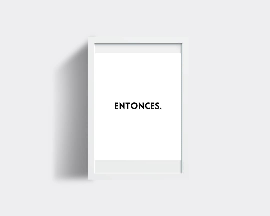 Entonces Encouragement Wall Art Print You Can Do It Spanish Quote ...