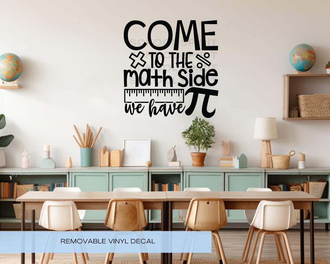 Come to the Math Side Wall Decal for Classroom - Etsy