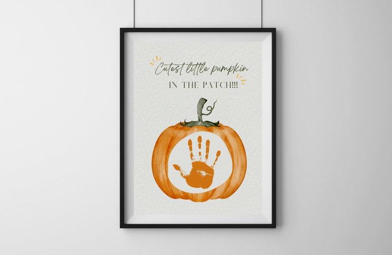 Pumpkin Handprint Art Printable, Cutest Little Pumpkin Handprint Art ...
