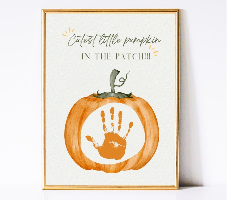 Pumpkin Handprint Art Printable, Cutest Little Pumpkin Handprint Art ...