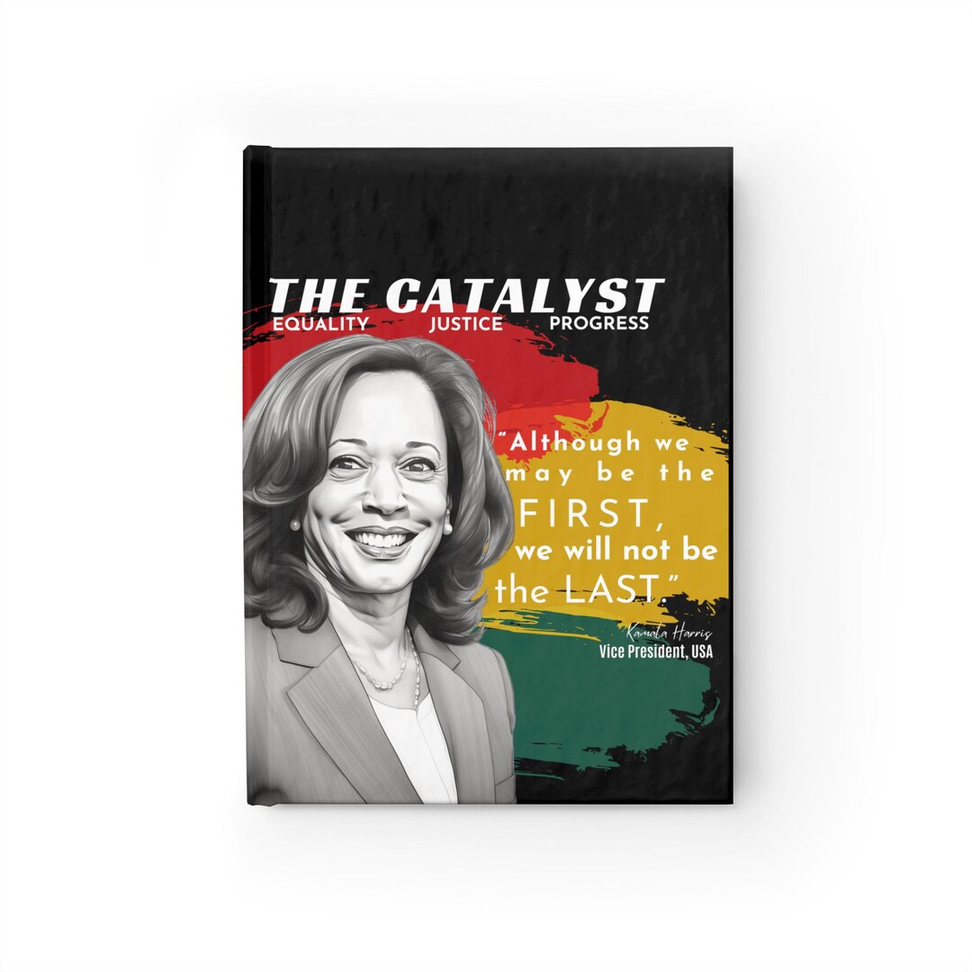 The Catalyst Heritage Journal, Kamala Harris Inspired Notebook, Black ...