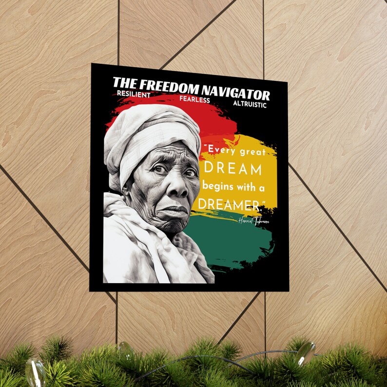Harriet Tubman Black History Month Posters the Freedom Navigator ...