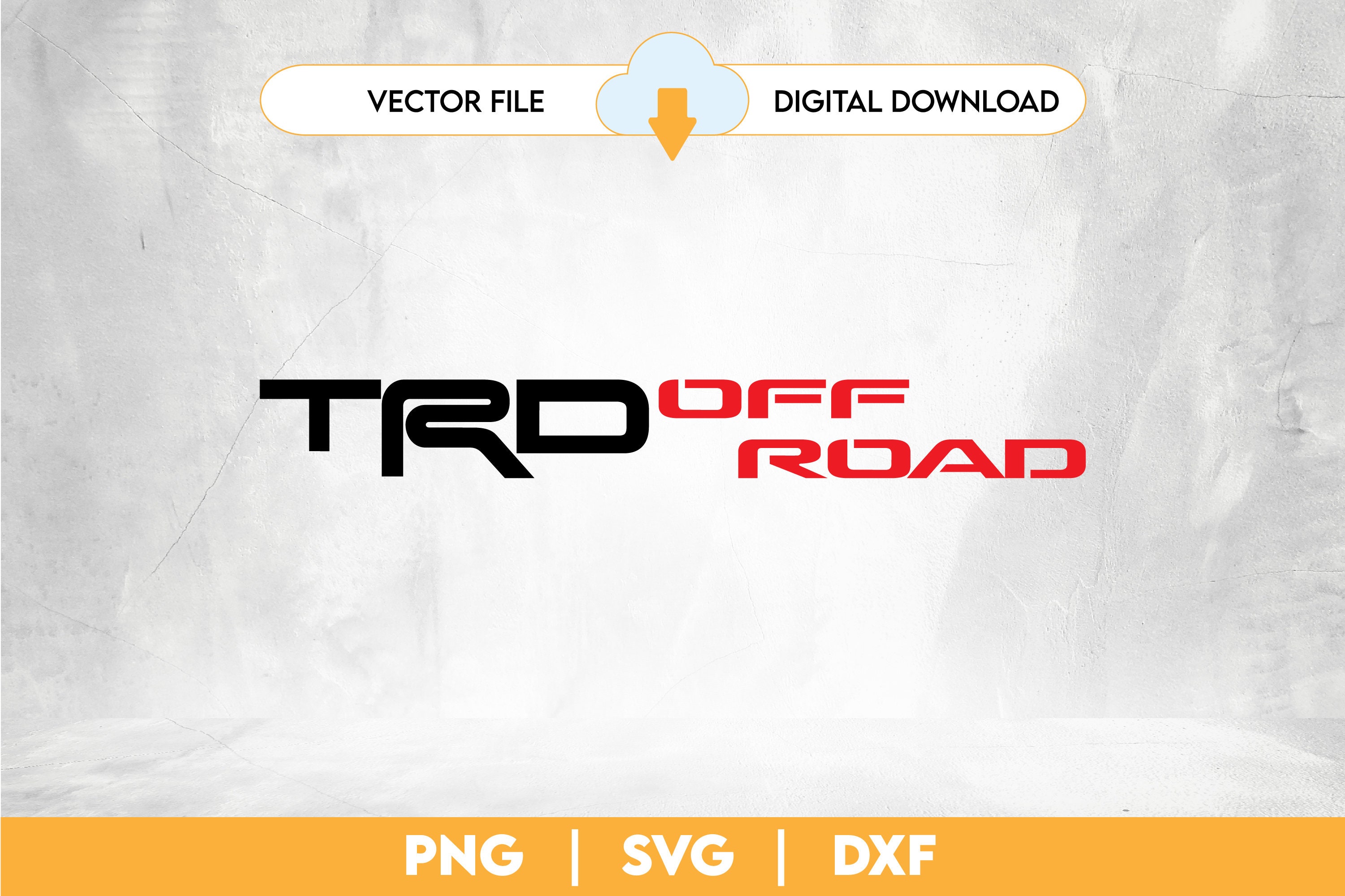 Trd off Road Digital File Vector DXF PNG SVG Instant Download - Etsy