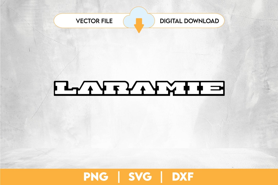 Laramie 1500 Digital File Emblem Vector DXF PNG SVG Instant Download - Etsy