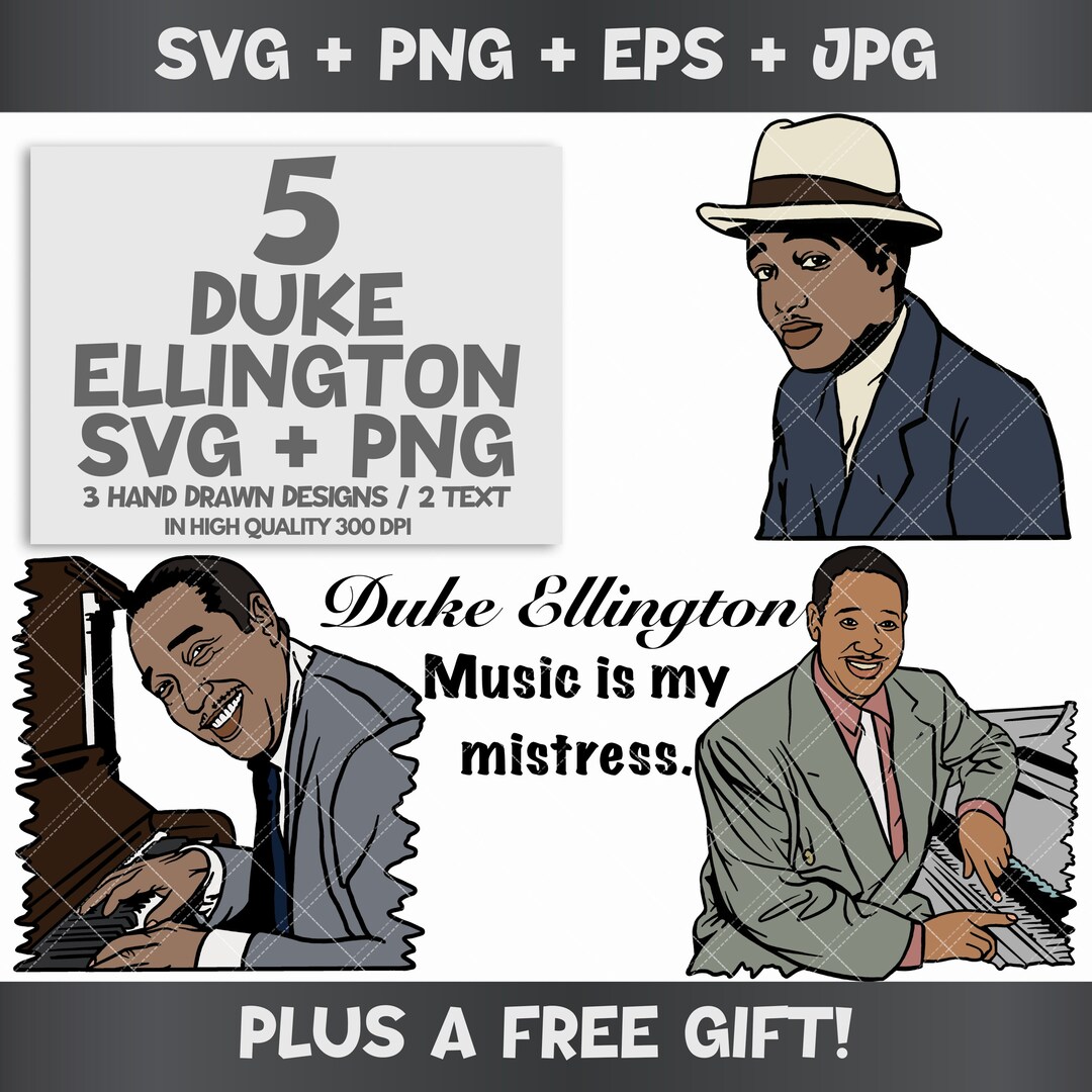 Duke Ellington SVG Bundle, Black History Month Svg, Black Heritage ...