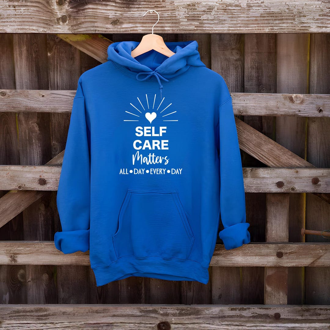 Self Care Shirt, Mental Health Hoodie, Positive Vibes Sweatshirt ...