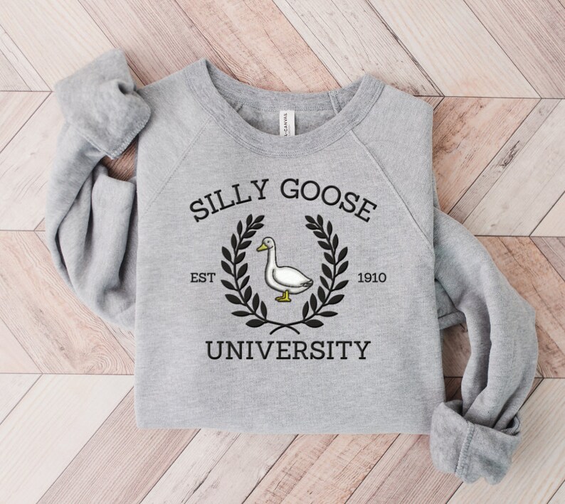 Embroidered Silly Goose University Crewneck Sweatshirt, Unisex Silly ...