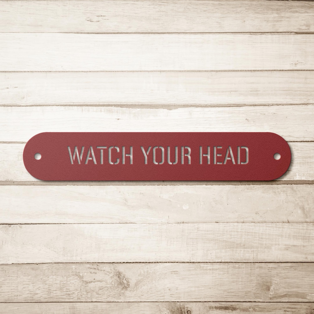Watch Your Head Sign Metal Sign, Caution Sign Watch Your Head Plaque ...