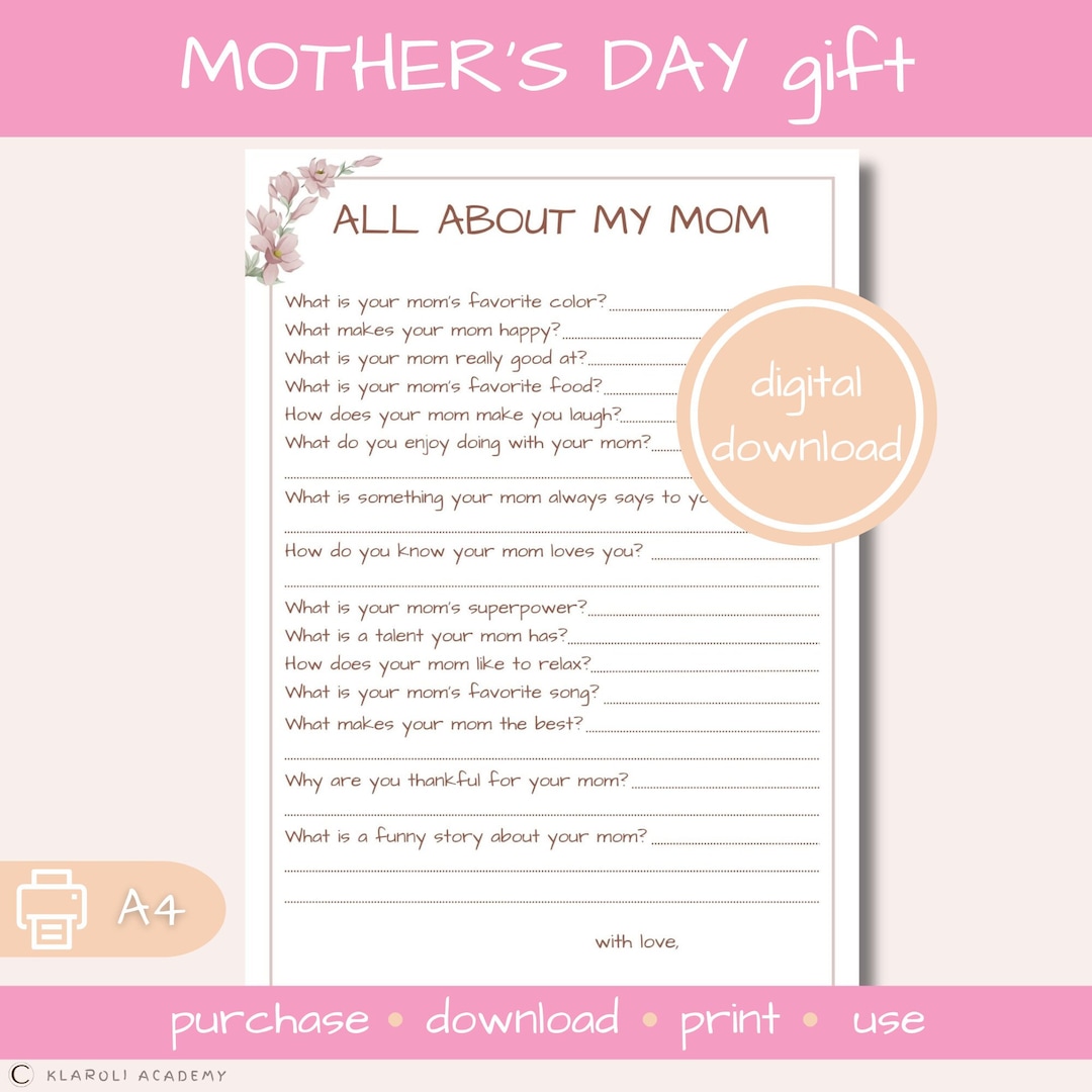 All About My Mom Questionnaire, Mother's Day Printable Children Gift ...