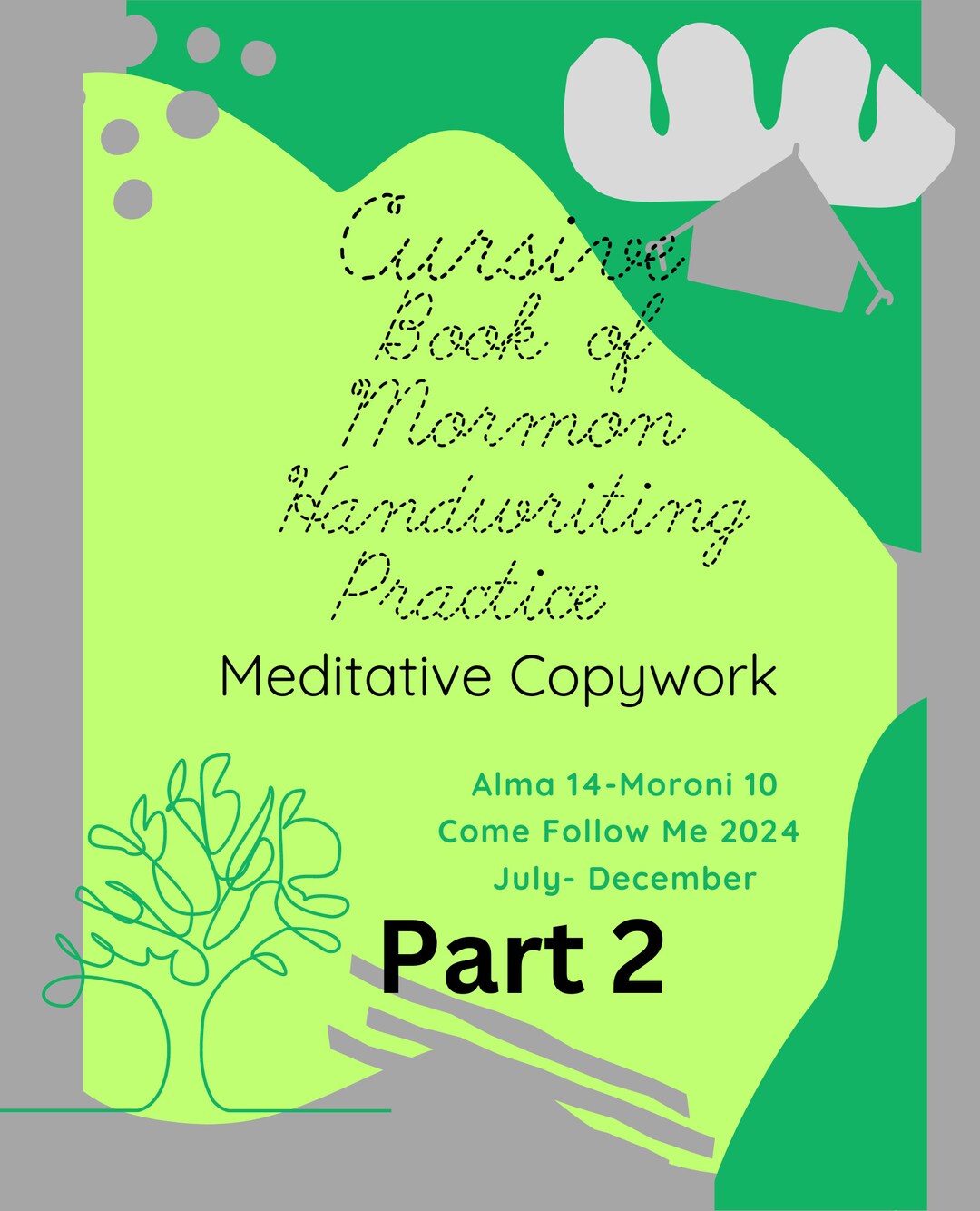 PART 2*cursive Handwriting Practice for Book of Mormon/come Follow Me ...