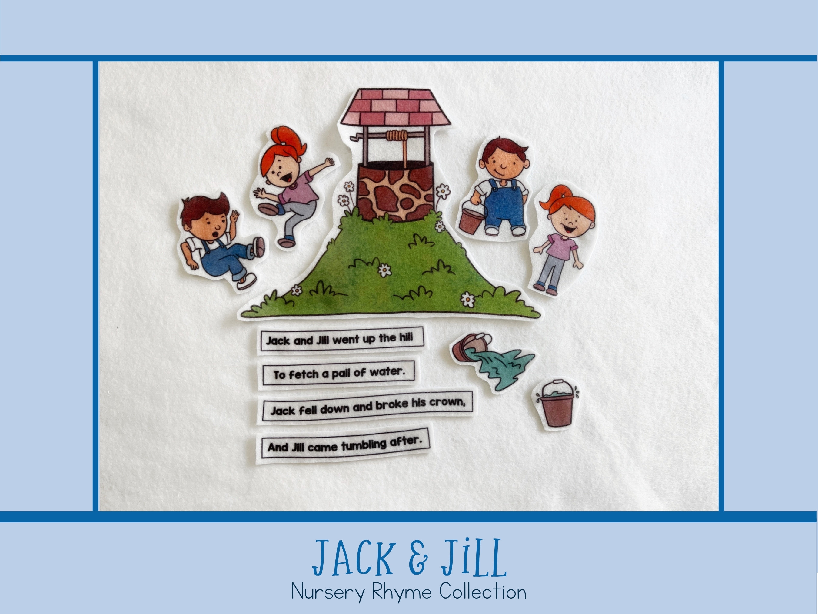 Jack And Jill Went Up The Hill