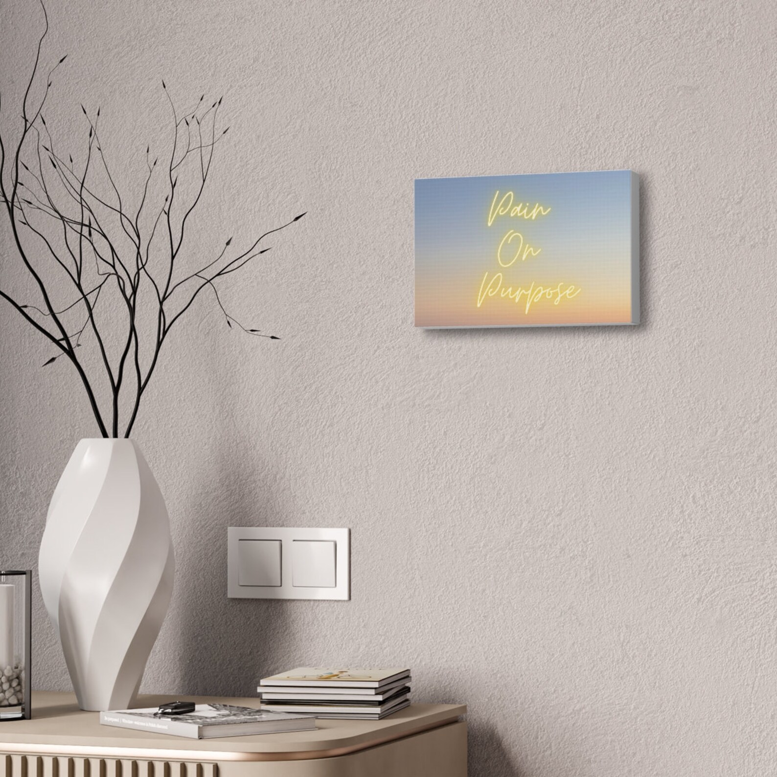 Pain on Purpose Canvas Stretched Wall Hanging/ Motivational Home Decor ...