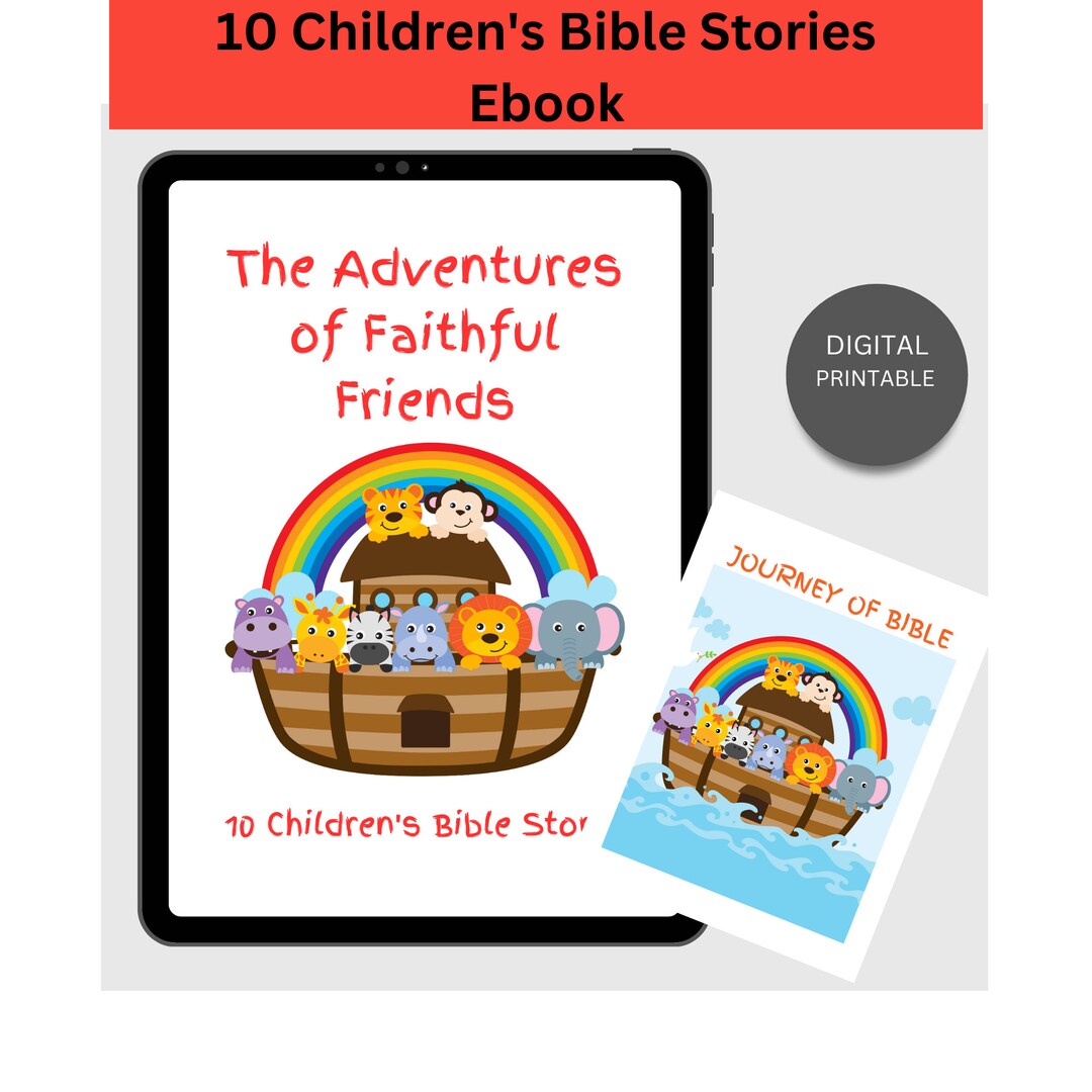 The Adventures of Faithful Friends 10 Bible Stories E-book Teaching ...