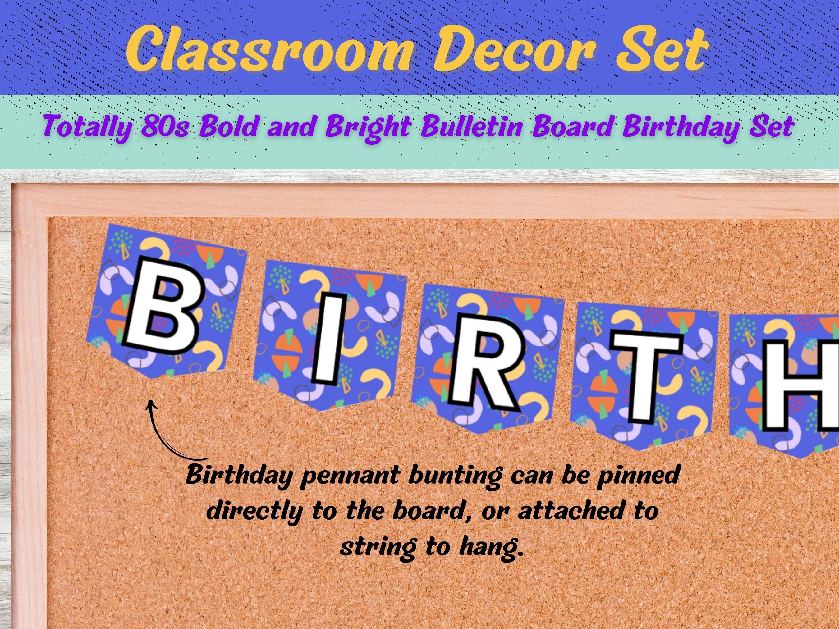 Totally 80s Bold and Bright Classroom Bulletin Board Birthday Set of 3 ...