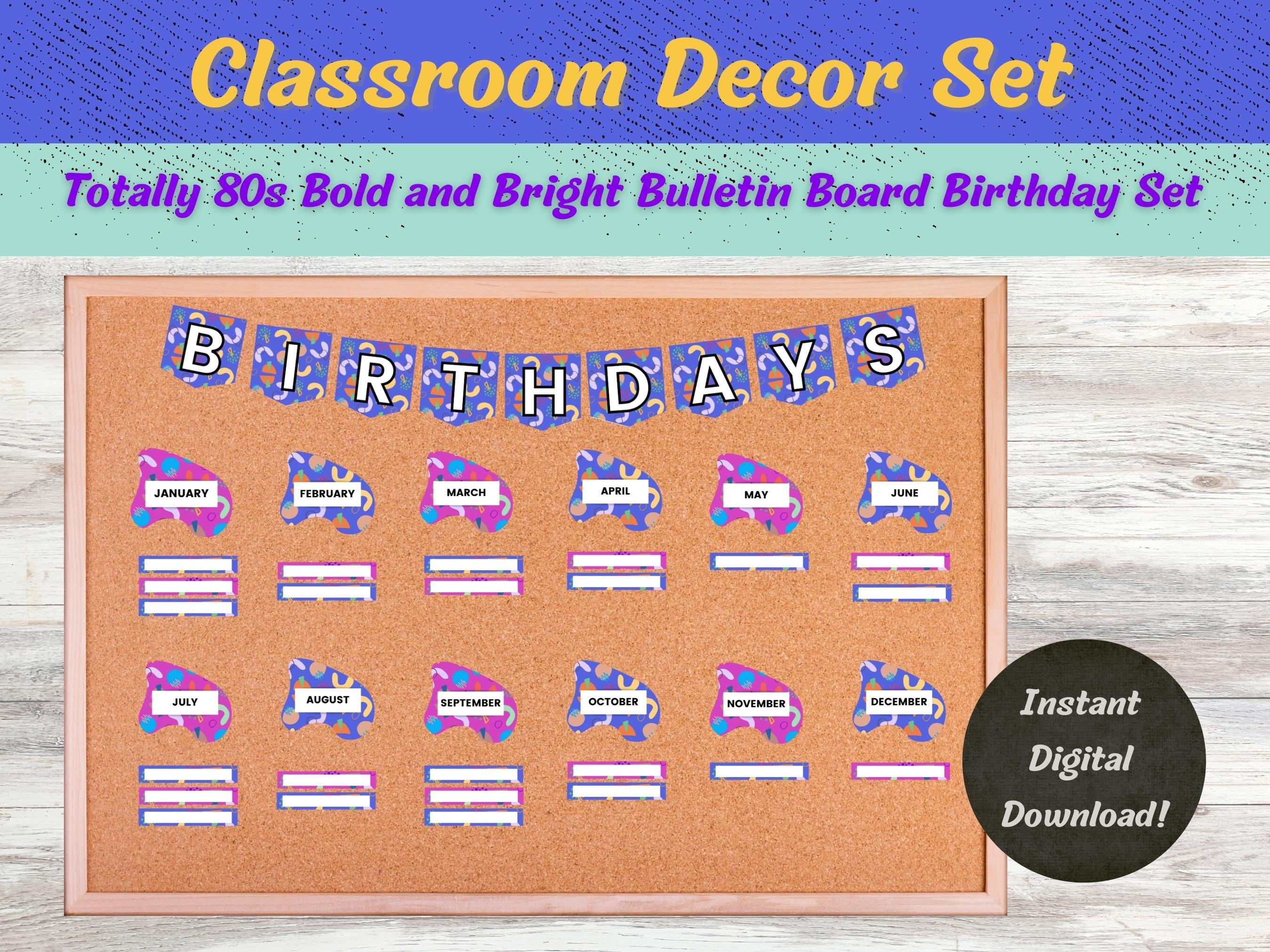Totally 80s Bold and Bright Classroom Bulletin Board Birthday Set of 3 ...