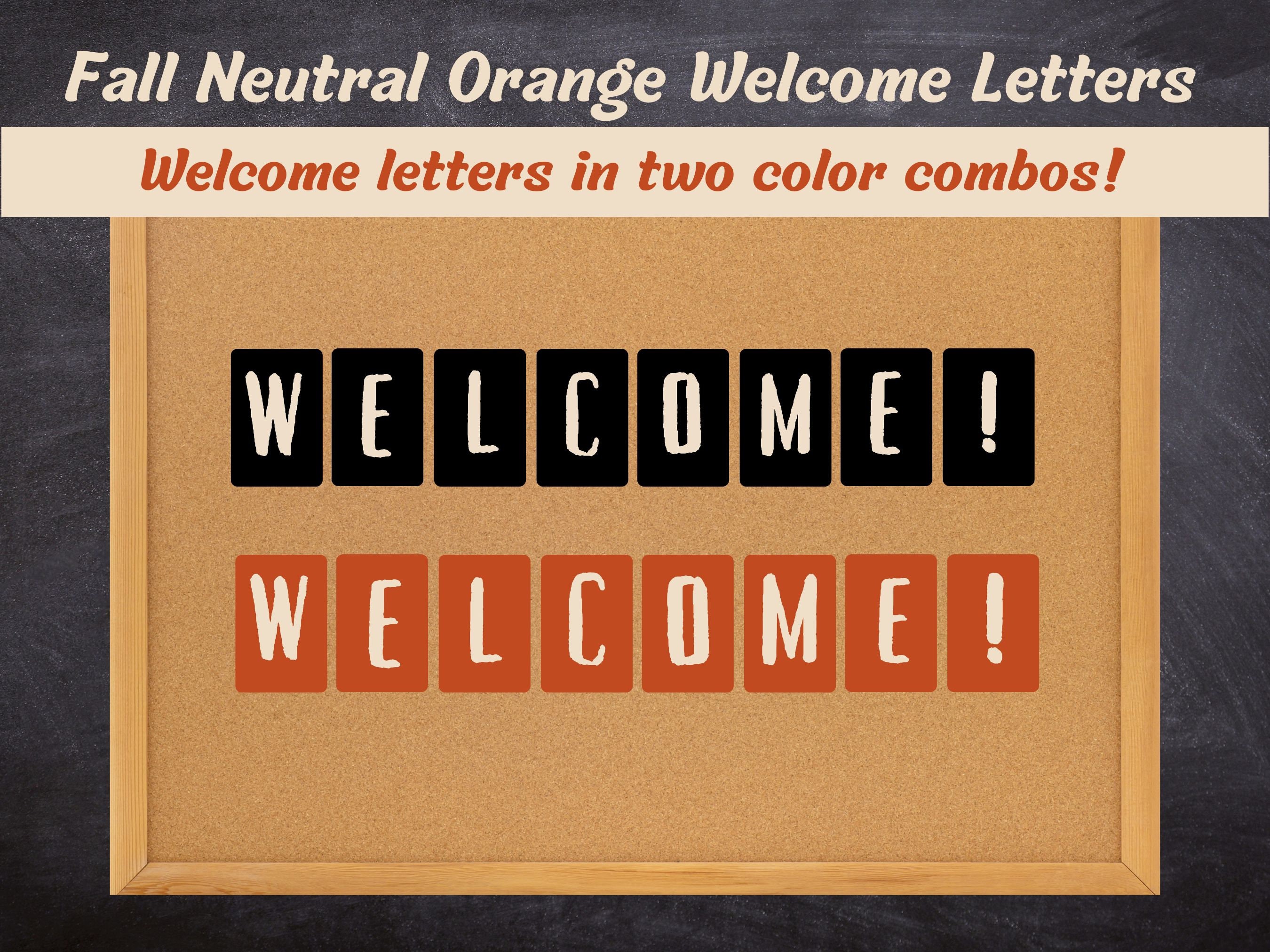 Editable Classroom Welcome Letters Fall Orange Neutral Set 2 Color ...