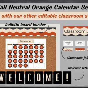Editable Classroom Calendar Fall Orange Neutral Set, Blank Calendar ...