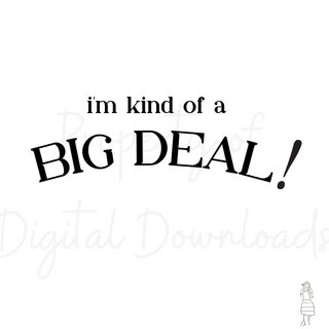 Kind of a Big Deal - Etsy