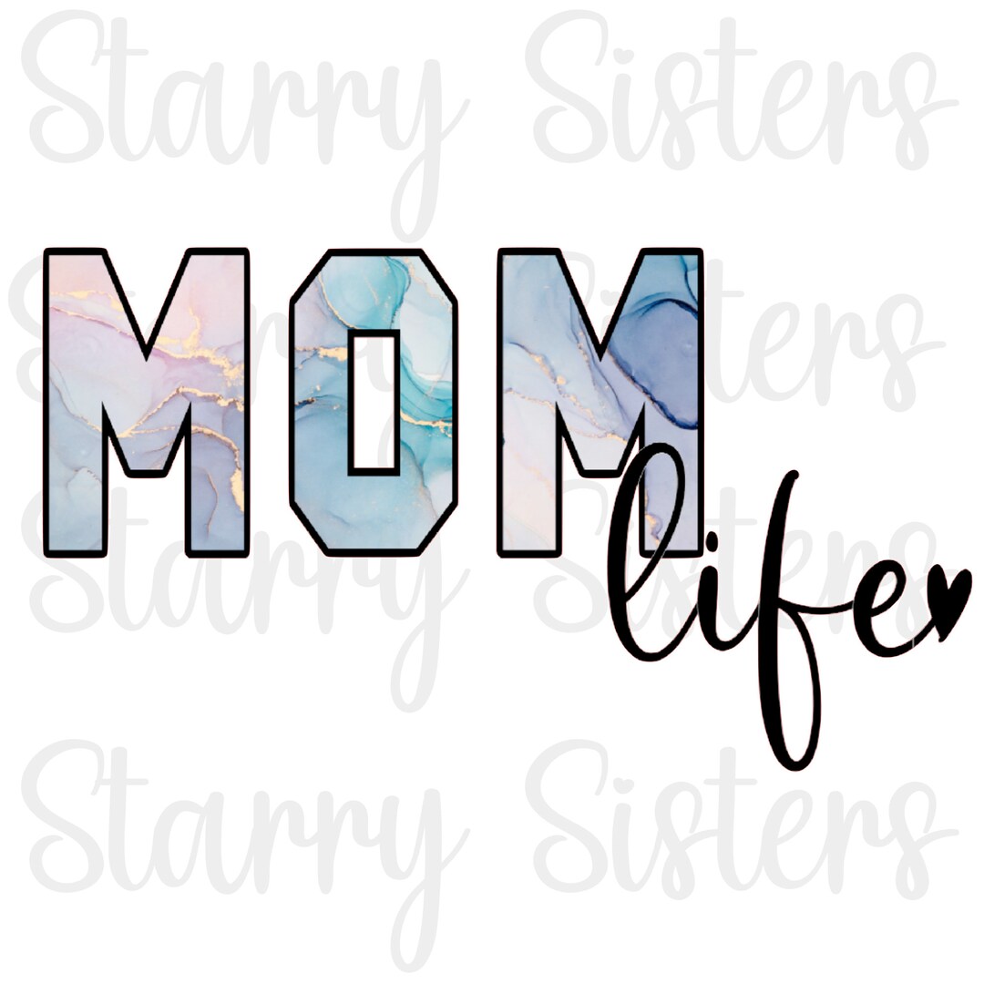 Mom Life Png/ Digital File/ Sublimation/mom/marble/silhouette/circut ...