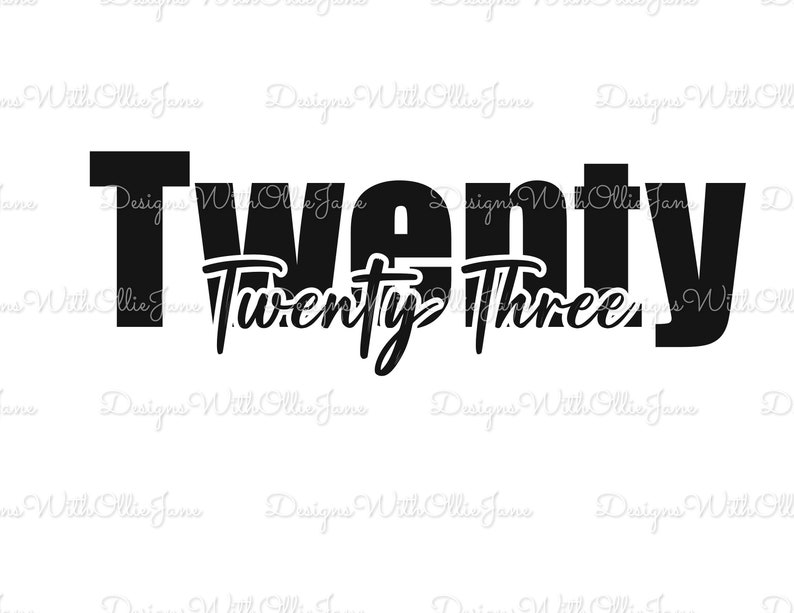 2023, Twenty Twenty Three, New Year, SVG, PNG, Sublimation, Digital ...