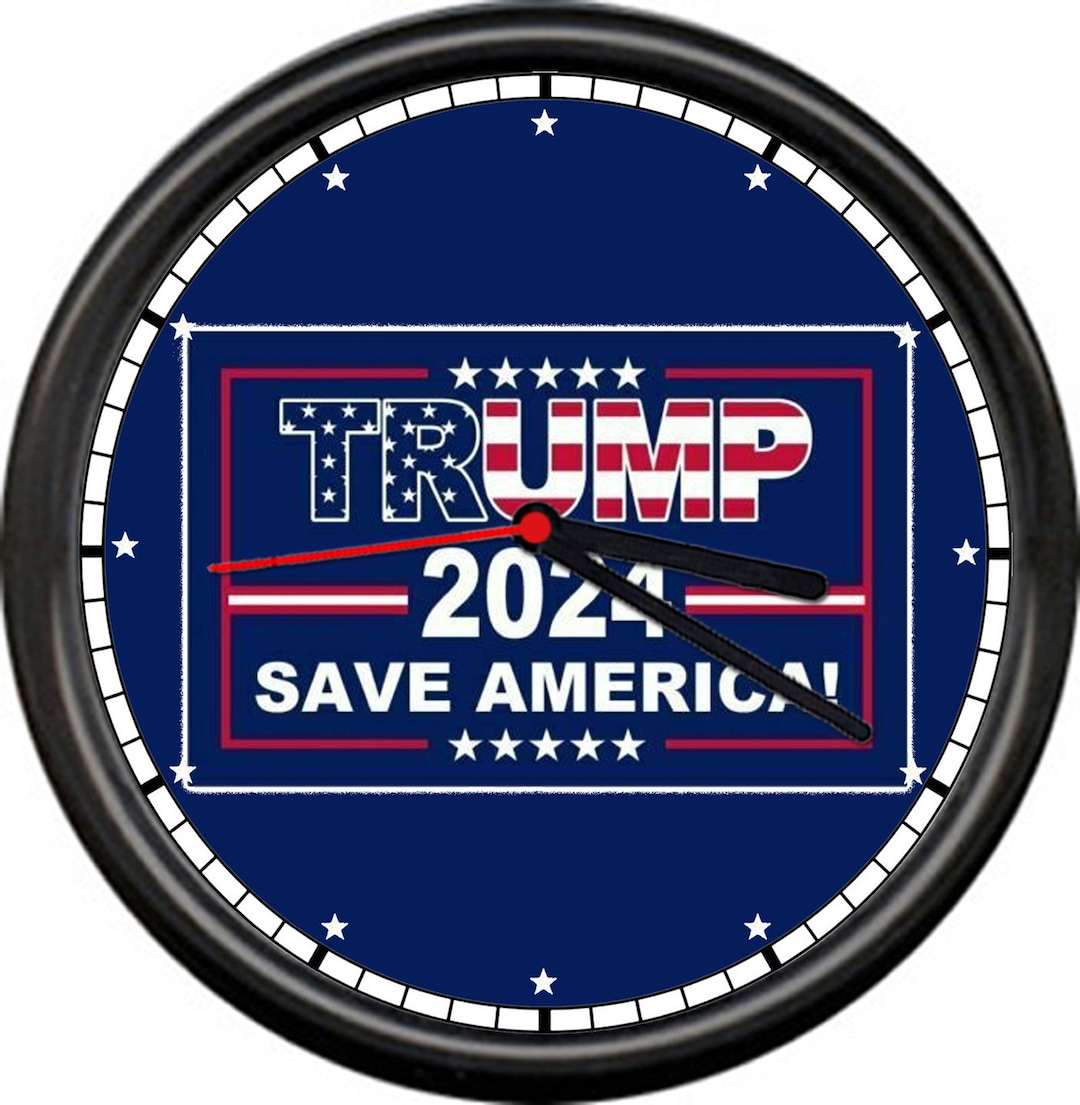Trump 2024 Save America Wall Clock Republican President - Etsy