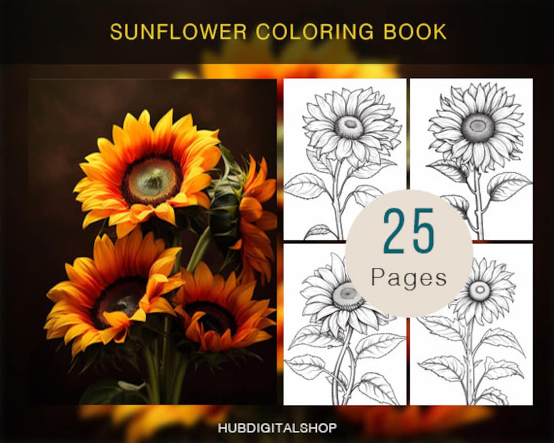 25 Sunflower Stress Relief Coloring Book for Adults | Printable PDF ...