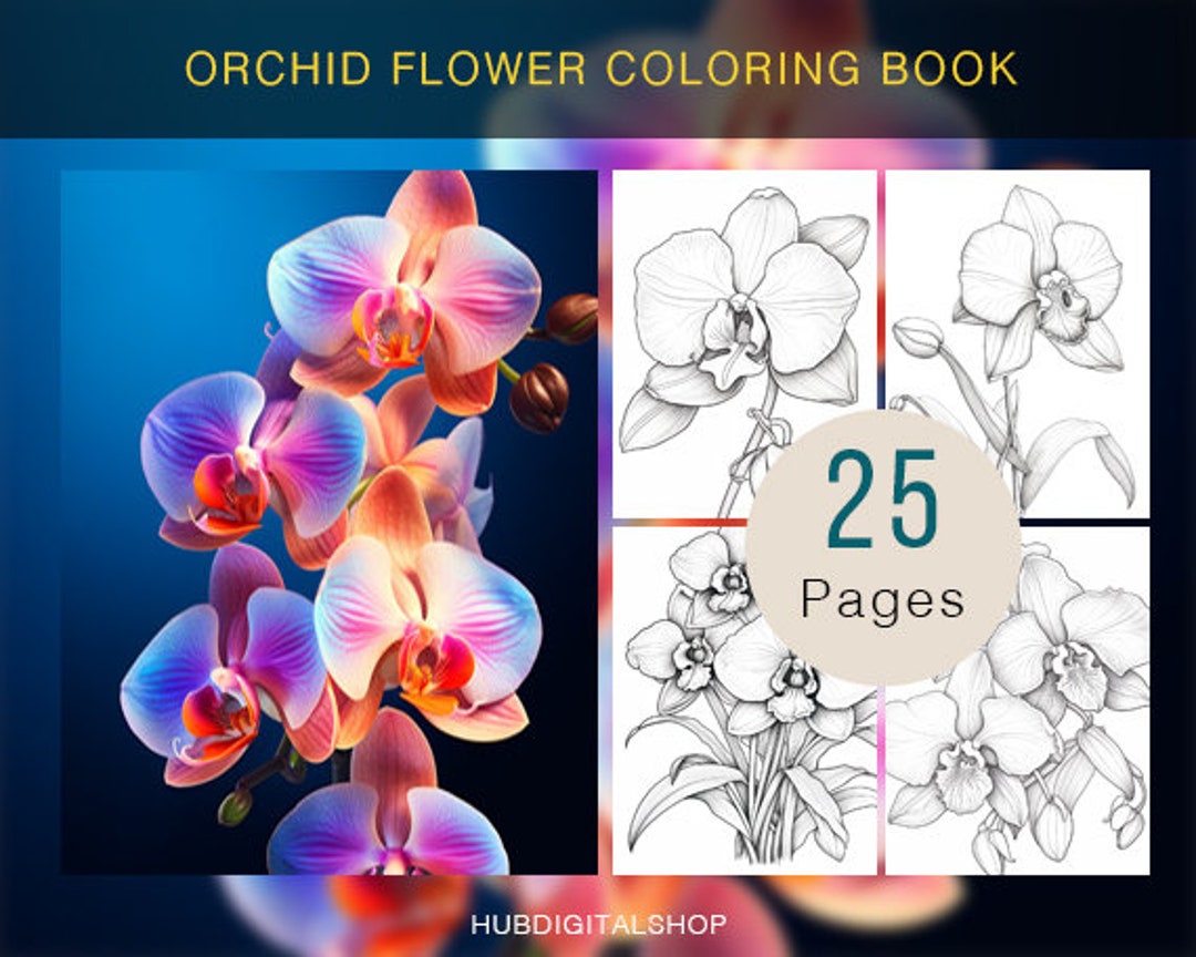 25 Orchids Stress Relief Coloring Book for Adults | Printable PDF ...