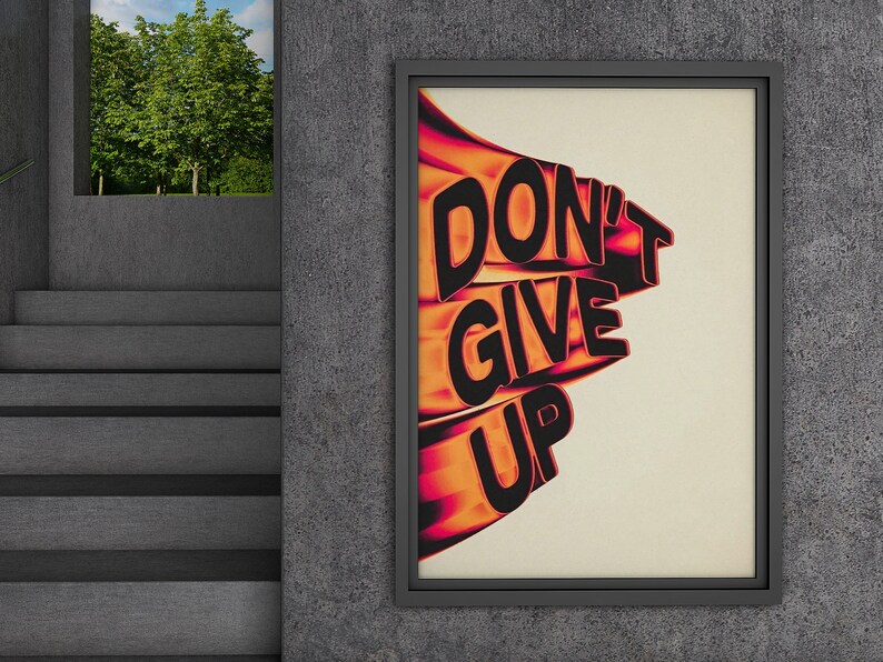 Don't Give up Stop Motivational Poster Print, Aesthetic Print Poster ...
