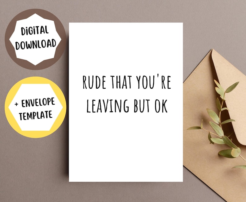 Rude That You're Leaving / Printable Card for Coworker Leaving Job or ...