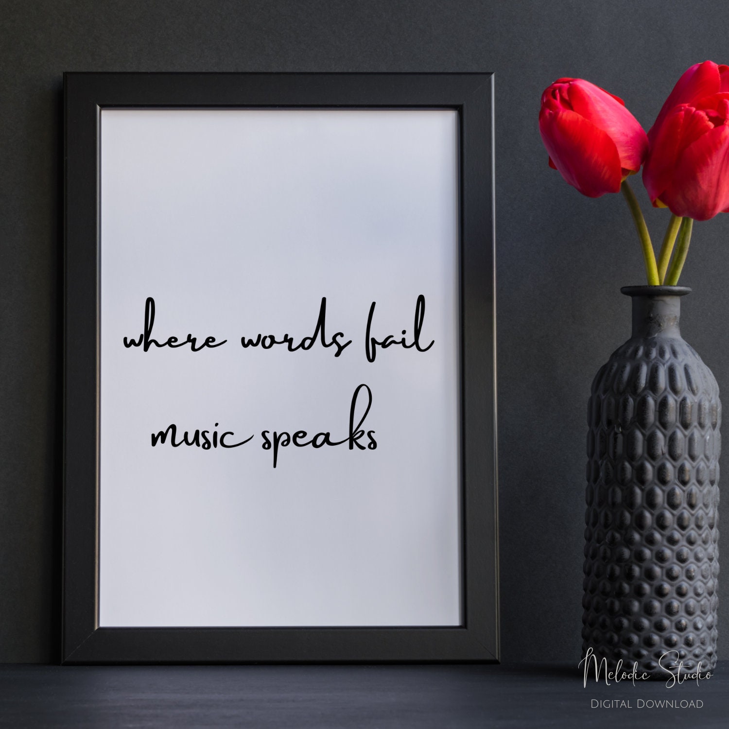 Where Words Fail, Music Speaks Printable Wall Art Music Prints ...