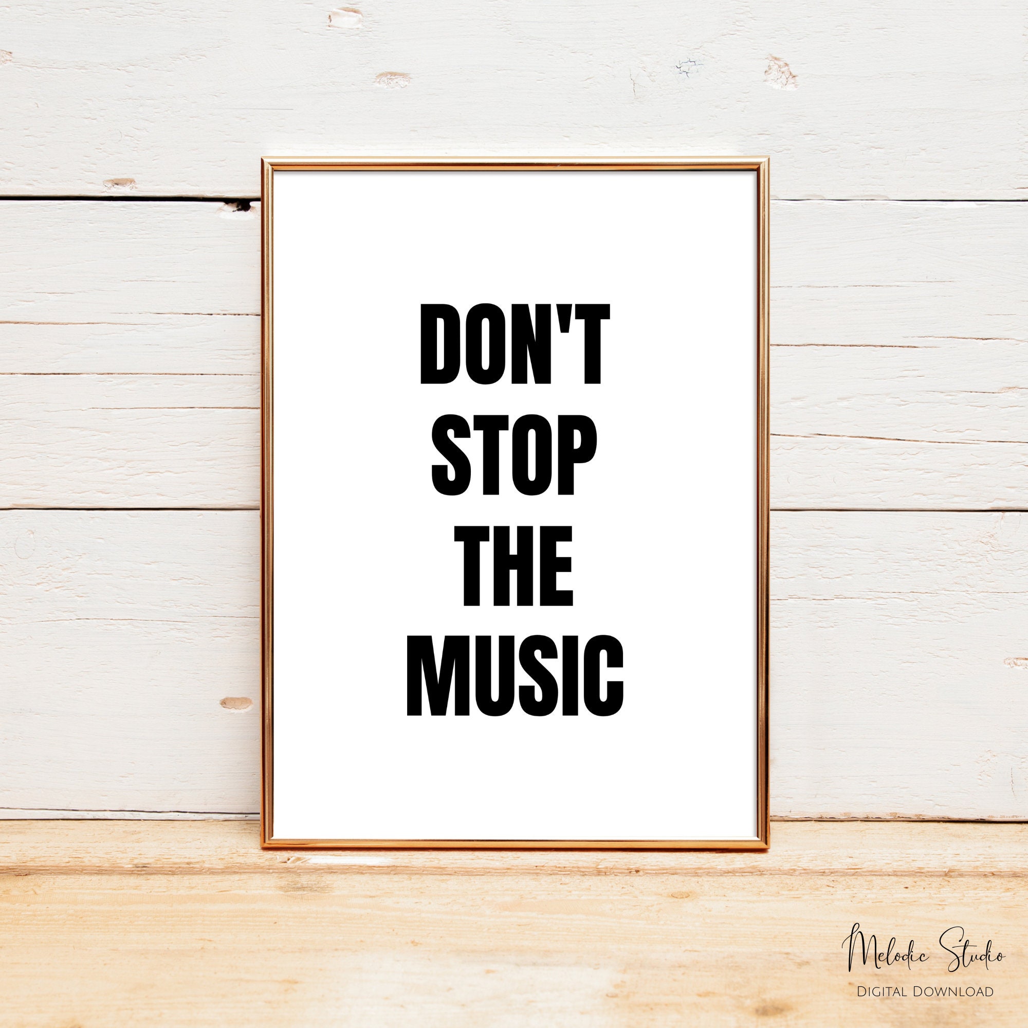 Black and White Don't Stop the Music Minimalist Printable Wall Art ...
