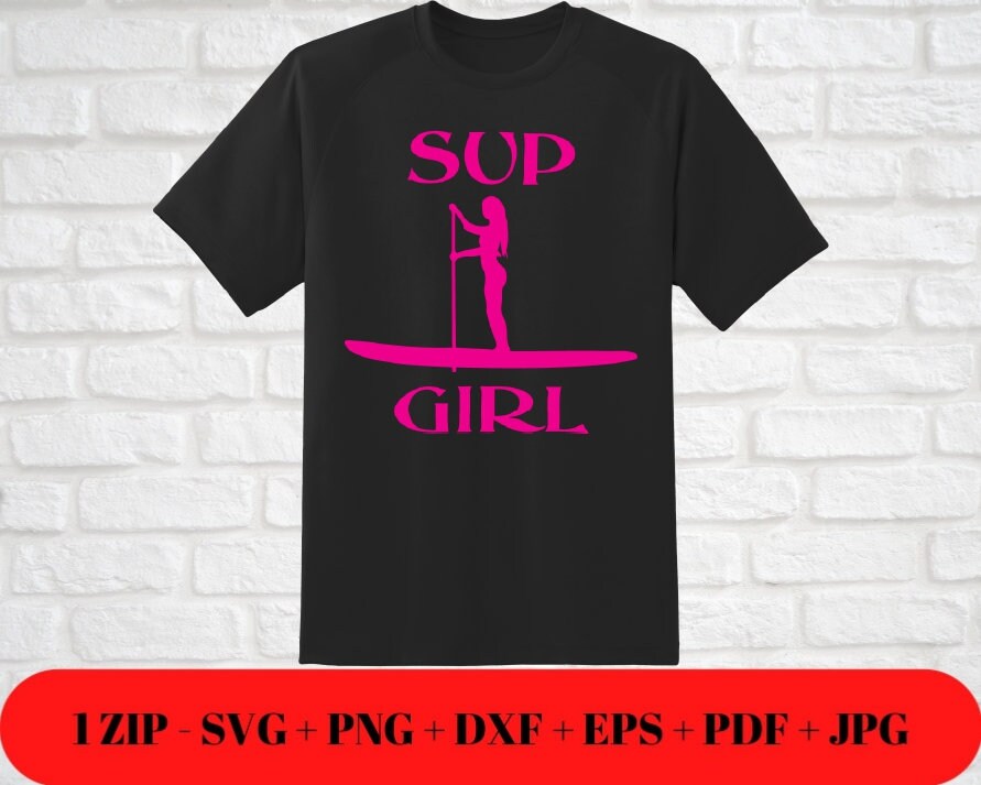 Sup Girl Paddleboard SVG PNG JPG Stand up Paddle Board Dxf - Etsy UK